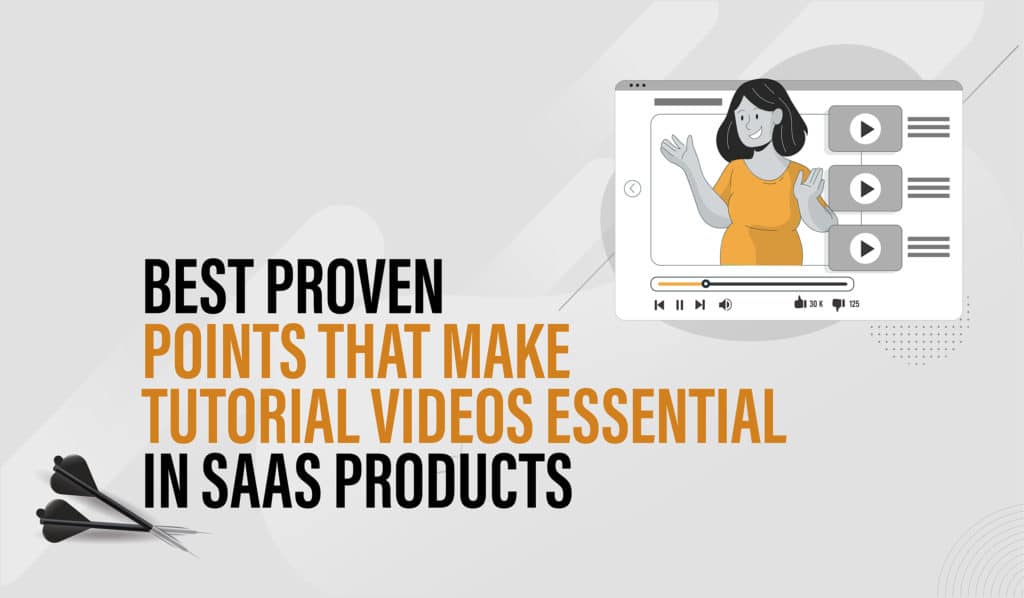 Tutorial videos Essentials in SaaS Products: Learn Why?