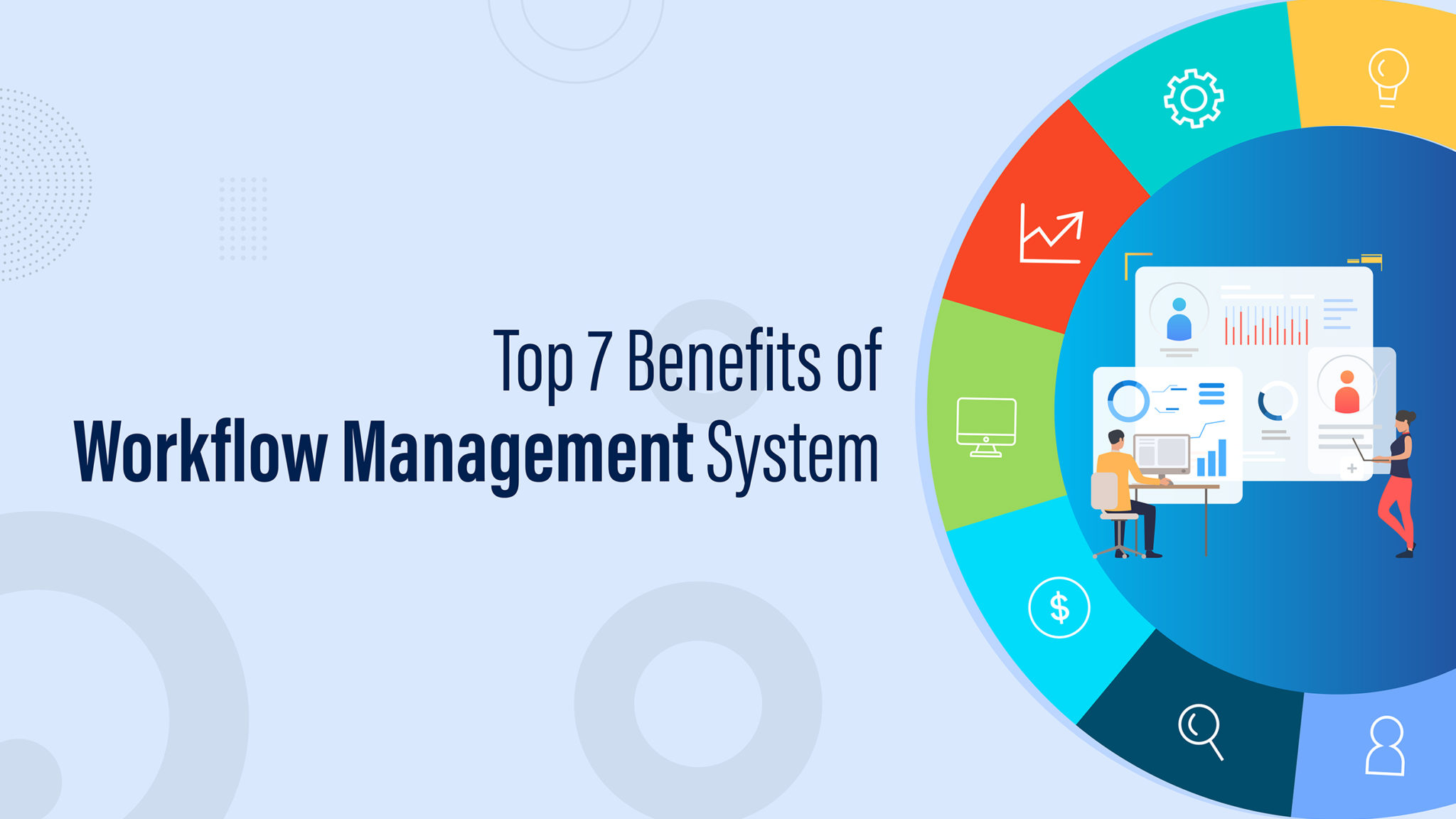 7 Benefits Of Workflow Management System | UBS