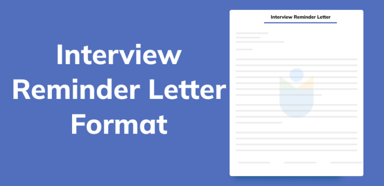 Job Interview Reminder Letter - Format, Meaning, Examples, and More