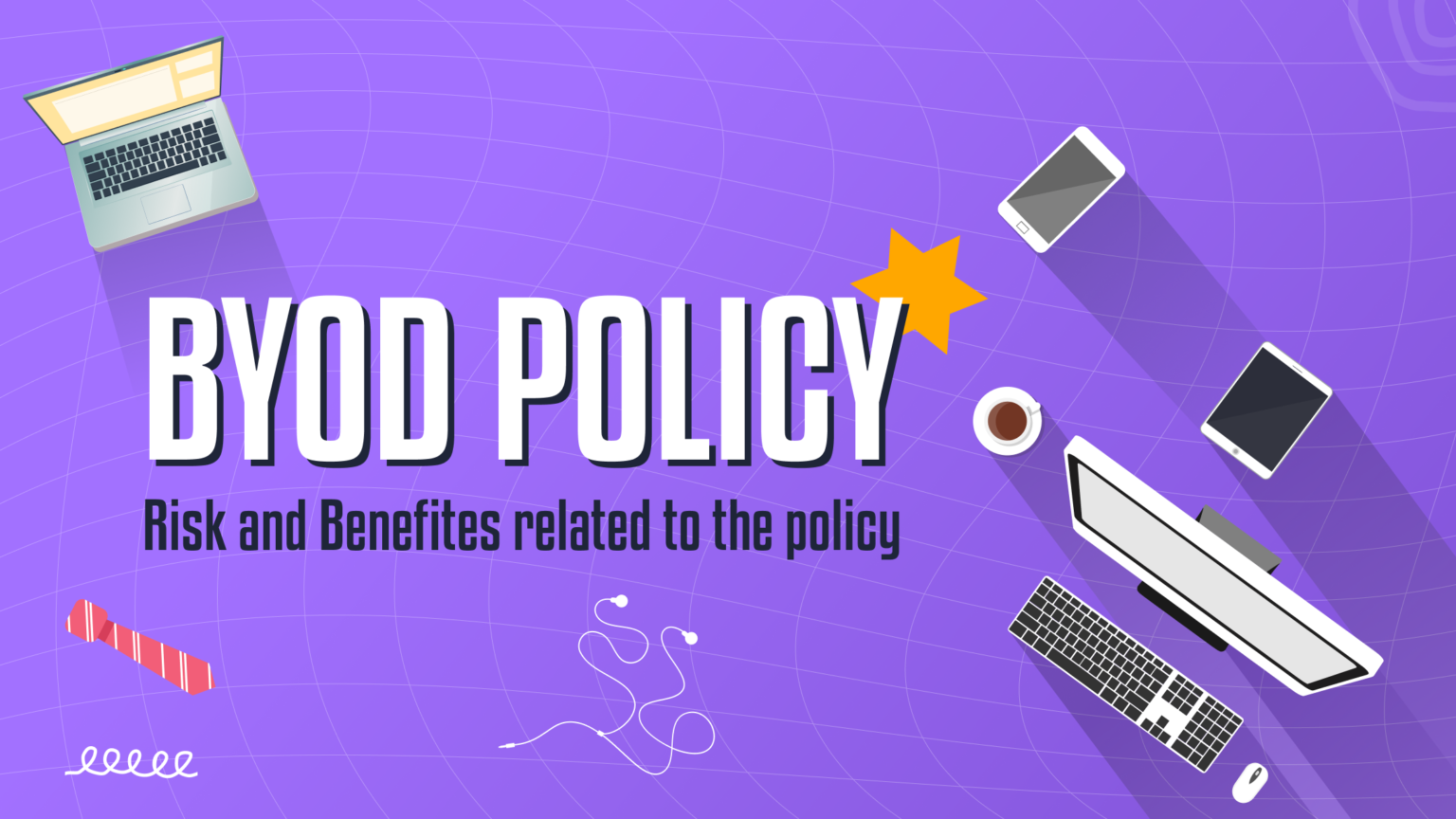 BYOD Policy - Risks and Benefits Related to the Policy | UBS