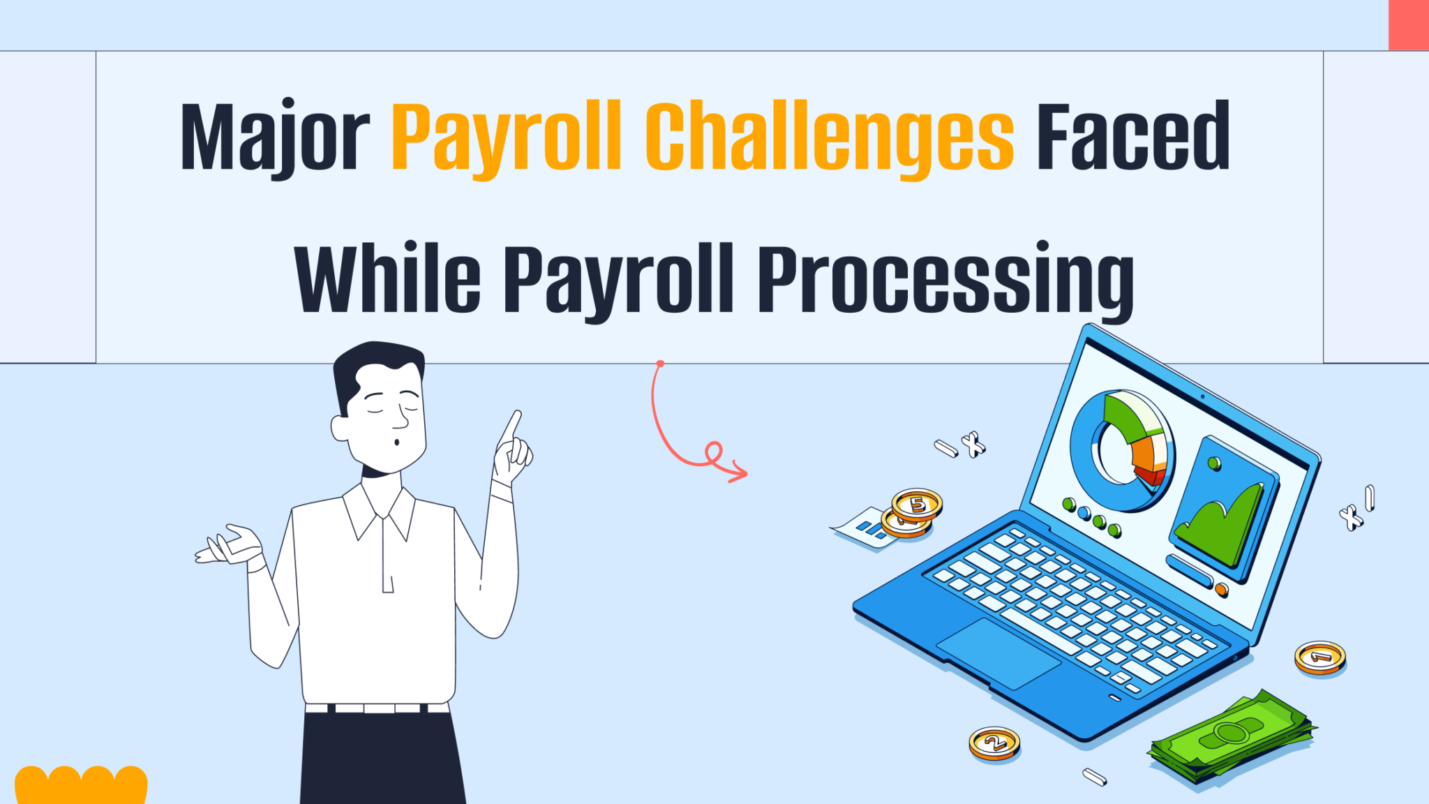 Payroll Processing: Major Payroll Challenges Faced | UBS