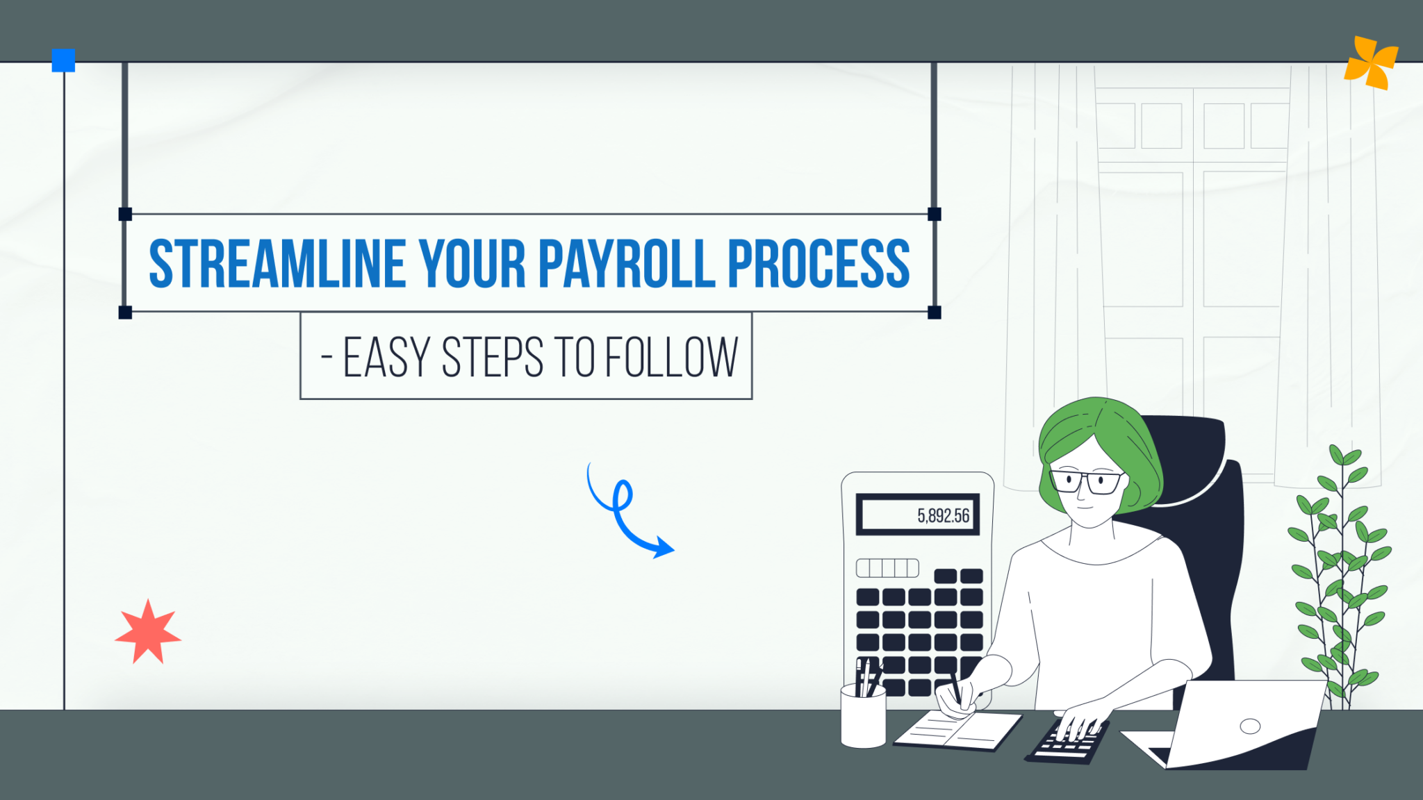 Streamline Your Payroll Process - Easy Steps to Follow | UBS Streamline Your Payroll Process - Easy Steps to Follow | UBS