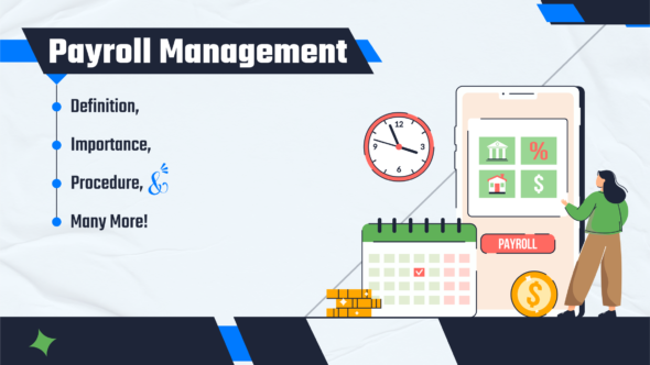 Payroll Management -Definition, Importance, Procedure, And Many More! | UBS