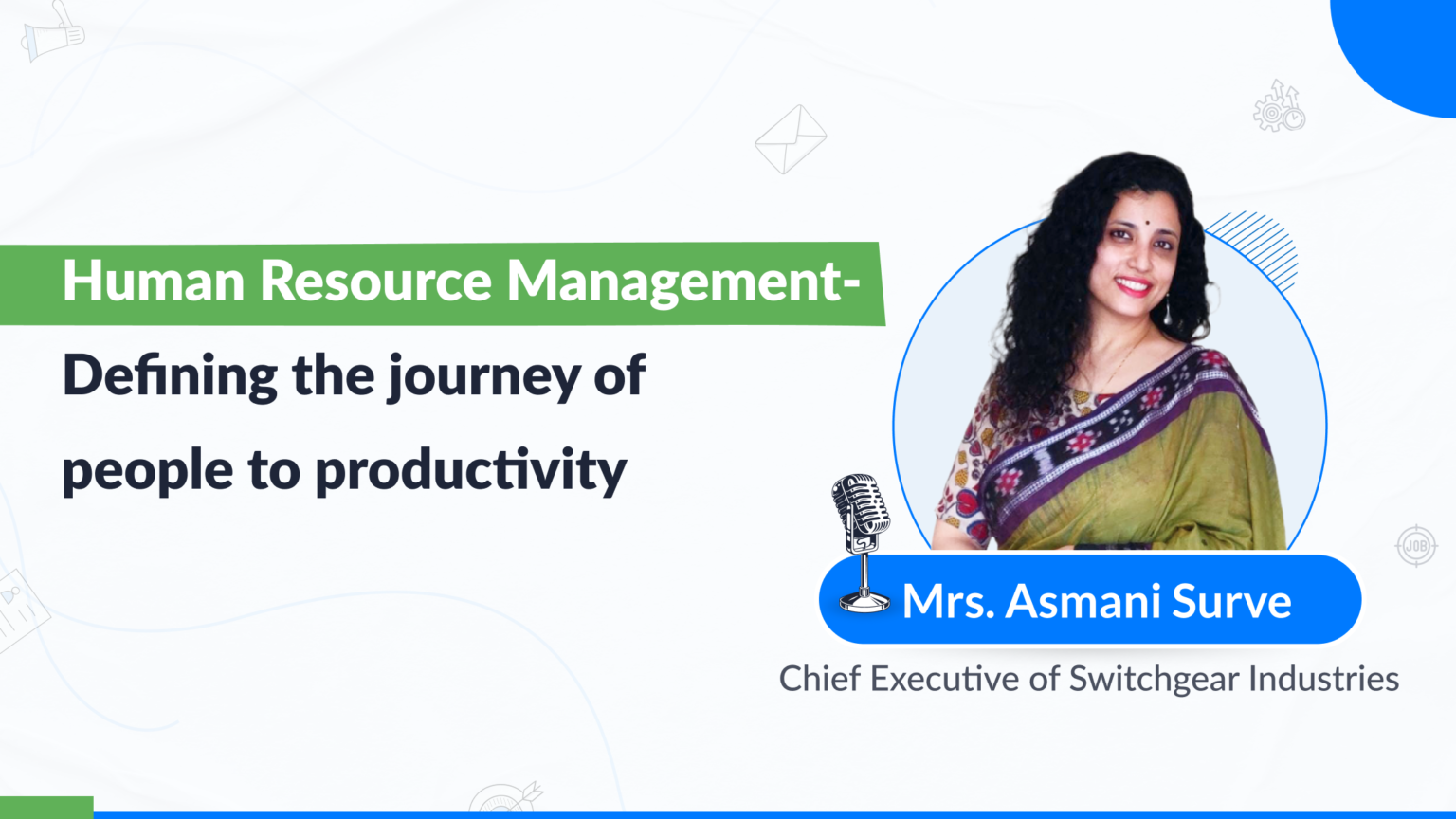 Human Resource Management - Defining Journey of People to Productivity