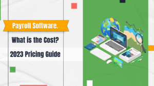 Payroll Software - What is the Cost? 2023 Pricing Guide | UBS