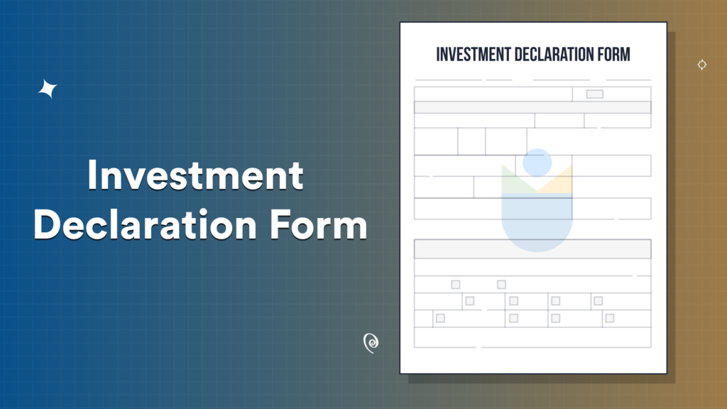 Investment Declaration Form: A Brief About Form 12BB For Declaration
