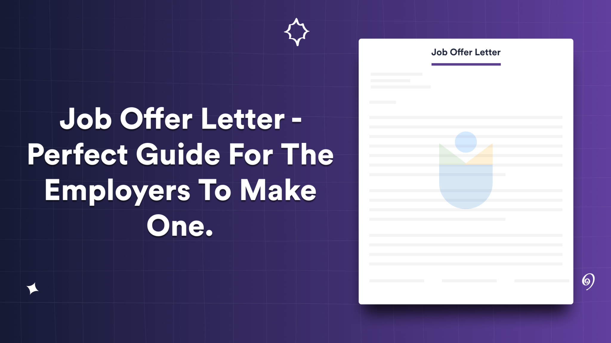 Write Job Offer Letter - Perfect Guide for the Employers to Make One Write Job Offer Letter - Perfect Guide for the Employers to Make One